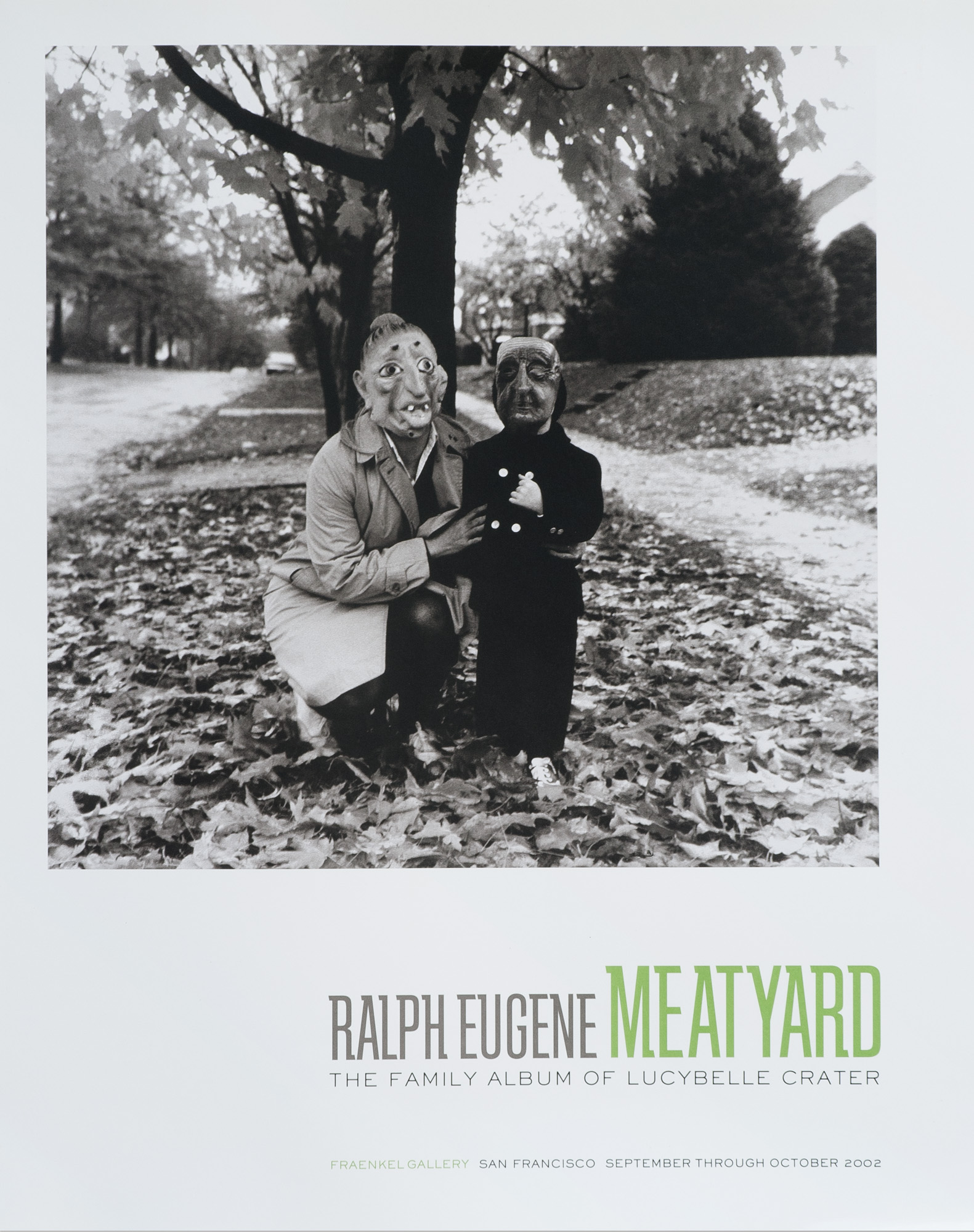 Ralph Eugene Meatyard: The Family Album of Lucybelle Crater (poster) | Fraenkel Gallery