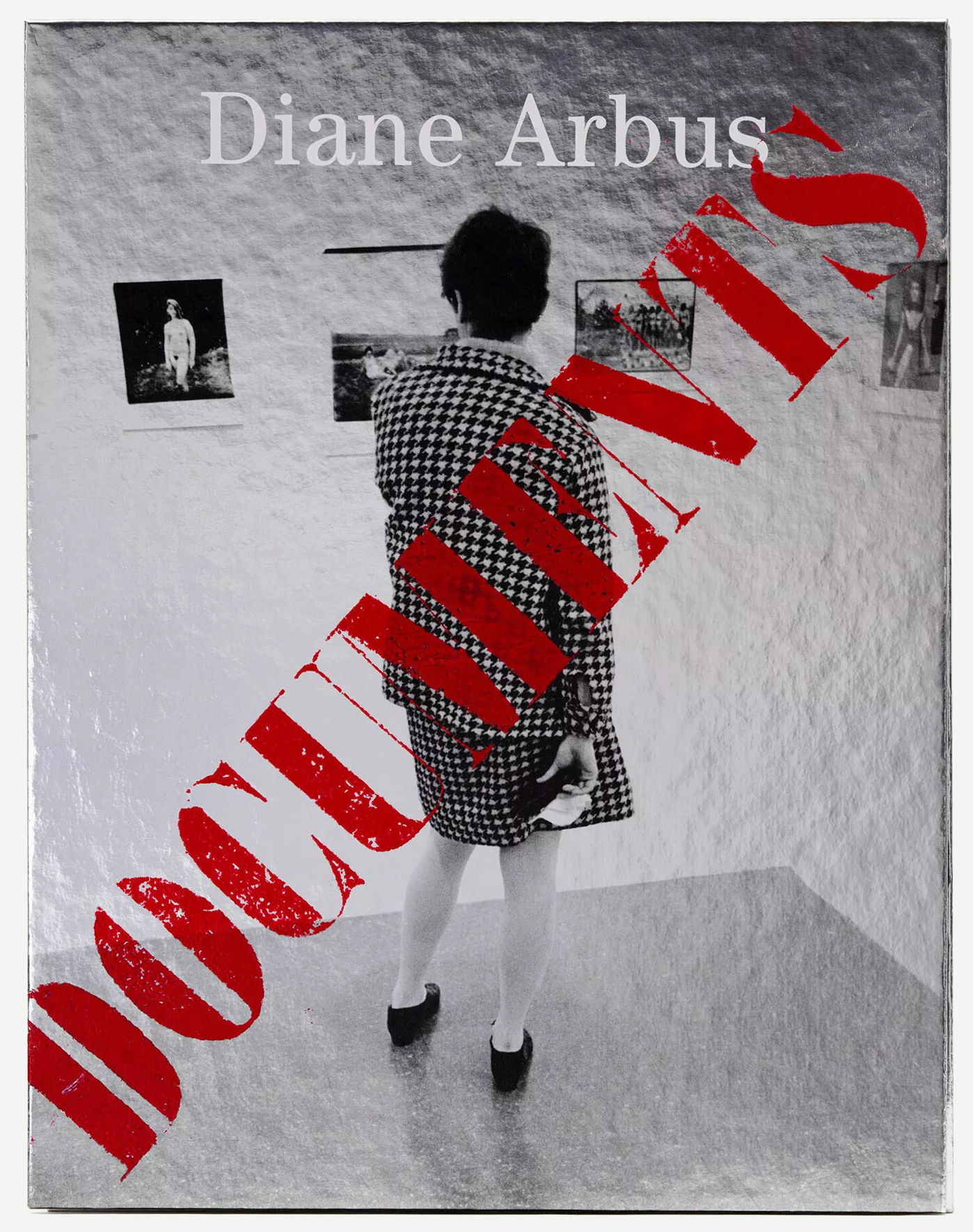 Diane Arbus: Documents | Fraenkel Gallery