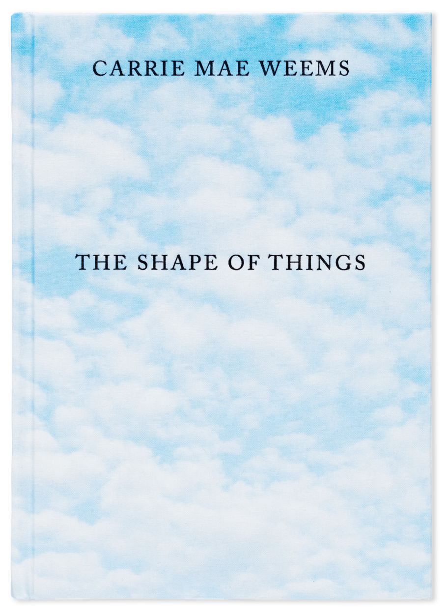 Carrie Mae Weems: The Shape of Things | Fraenkel Gallery